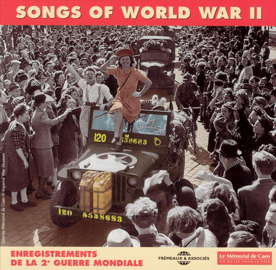 Songs of World War II: Enregistrements de la 2e guerre mondiale by ...