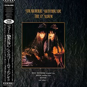 The 12" Album by Strawberry Switchblade (Compilation, New Wave ...