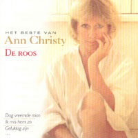 De Roos (Het Beste Van Ann Christy) by Ann Christy (Compilation ...