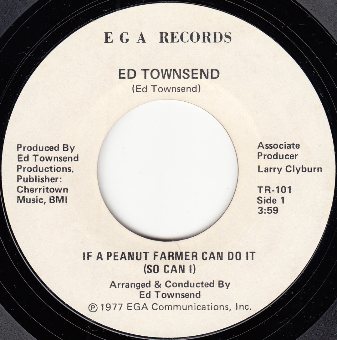 If a Peanut Farmer Can Do It (So Can I) / Take a Vow for Peace by Ed Townsend (Single, Soul ...
