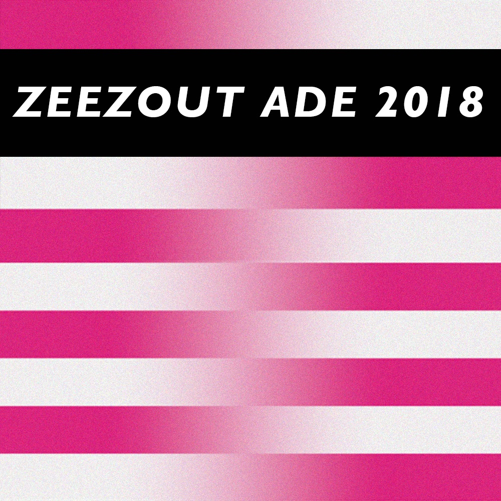 ZeeZout × Dimensions ADE 2018 by L' Atelier (DJ Mix): Reviews, Ratings ...