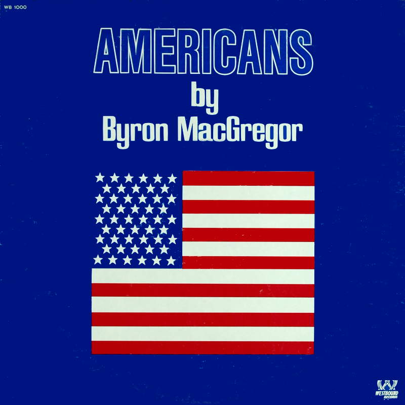 Americans By Byron Macgregor Album Spoken Word Reviews Ratings