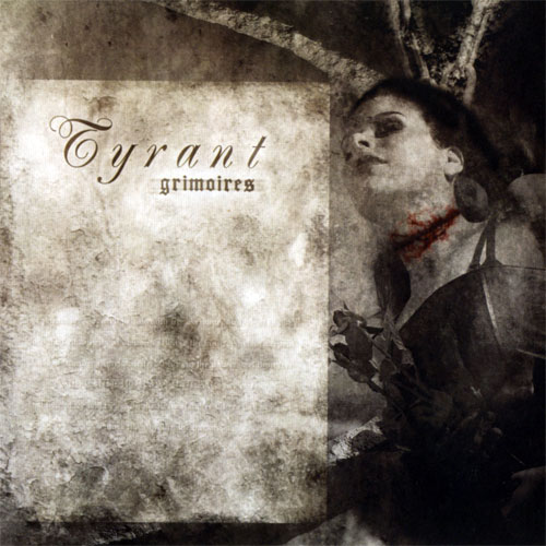 Grimoires by Tyrant (Album, Symphonic Black Metal): Reviews, Ratings ...