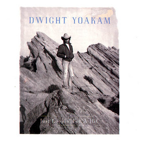 Just Lookin' for a Hit by Dwight Yoakam (Compilation; Reprise; 9 25989-2): Reviews, Ratings ...