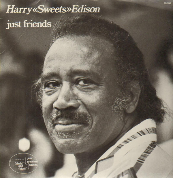 Just Friends by Harry "Sweets" Edison (Album): Reviews, Ratings ...