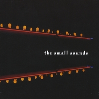 The Small Sounds Albums: songs, discography, biography, and listening ...