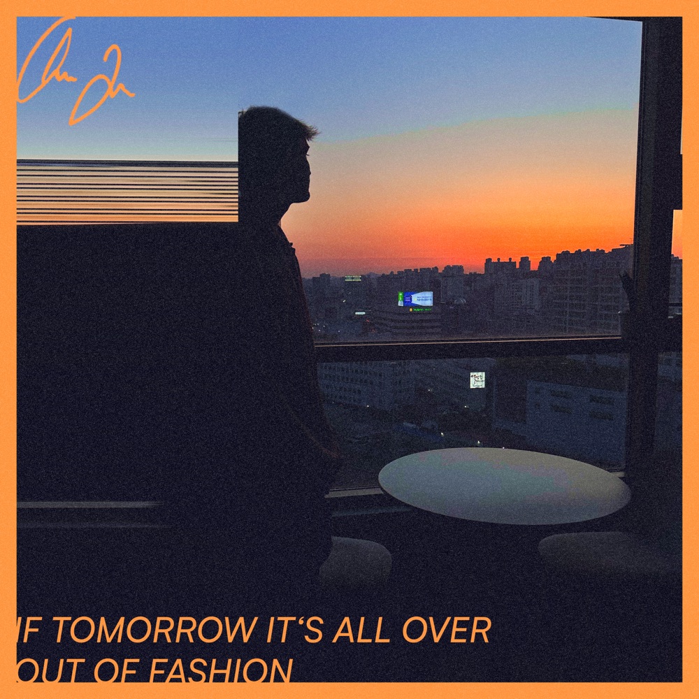 If Tomorrow It's All Over / Out of Fashion by Chris James (Single ...
