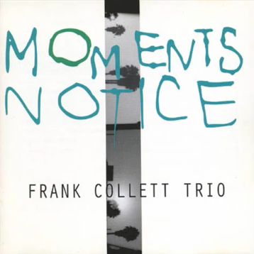 Music credits for Frank Collett : 13 performances listed under piano ...