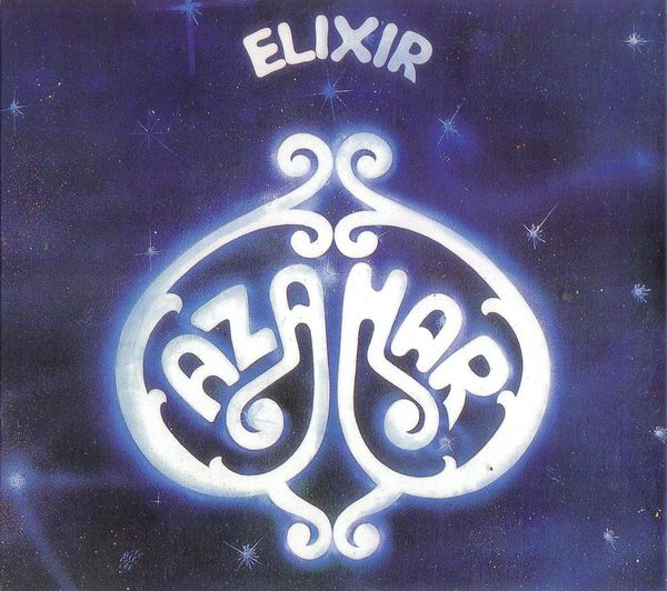 Elixir by Azahar (Album; Fonomusic; 5046703222): Reviews, Ratings, Credits, Song list - Rate ...