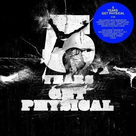 Get Physical 5th Year Anniversary Compilation by Various Artists ...