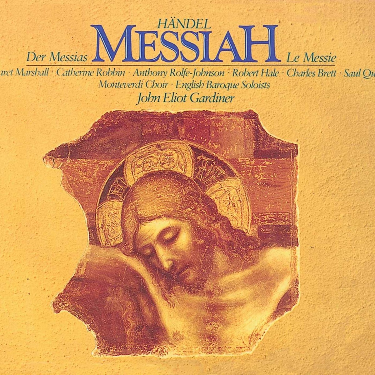 Messiah by English Baroque Soloists / Monteverdi Choir / John Eliot ...