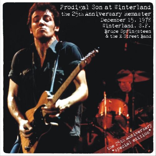 Winterland - The 25th Anniversary Remaster by Bruce Springsteen ...