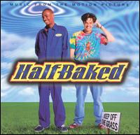 Half Baked: Music From the Motion Picture by Various Artists (Album ...
