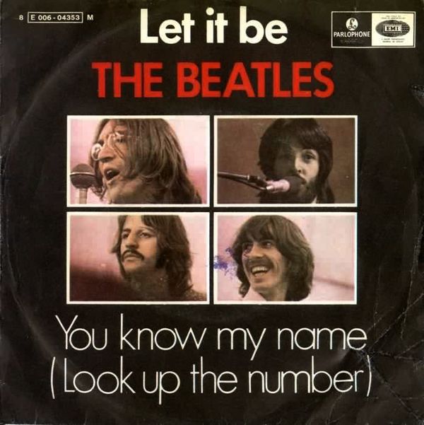 Let It Be / You Know My Name (Look Up the Number) by The Beatles ...