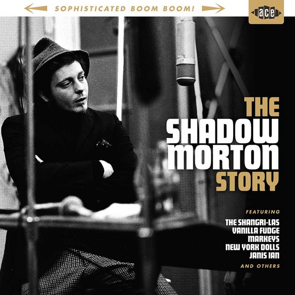 Sophisticated Boom Boom!: The Shadow Morton Story by Various Artists ...