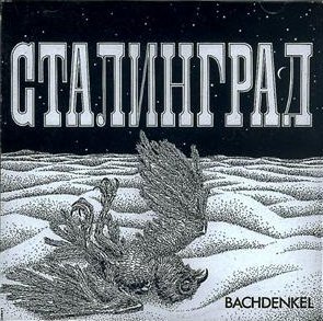 Stalingrad by Bachdenkel (Album, Progressive Rock): Reviews, Ratings ...