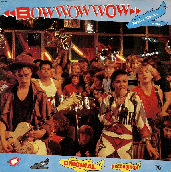 Twelve Original Recordings by Bow Wow Wow (Compilation, New Wave ...