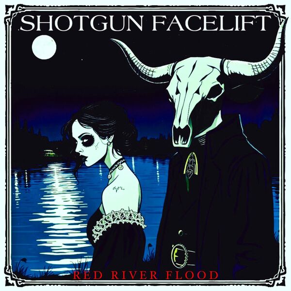 Red River Flood by Shotgun Facelift (Album): Reviews, Ratings, Credits ...