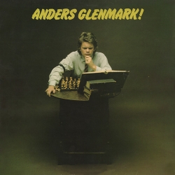 Anders Glenmark by Anders Glenmark (Album): Reviews, Ratings, Credits, Song list - Rate Your Music