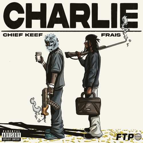 Charlie by FTP (Single, Gangsta Rap): Reviews, Ratings, Credits, Song ...