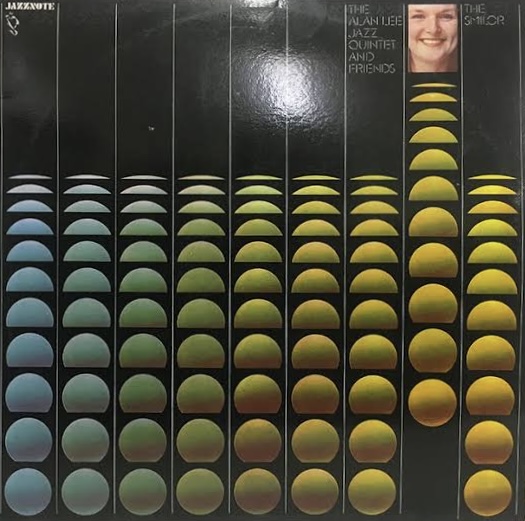 The Smilor by The Alan Lee Jazz Quintet and Friends (Album, Jazz ...