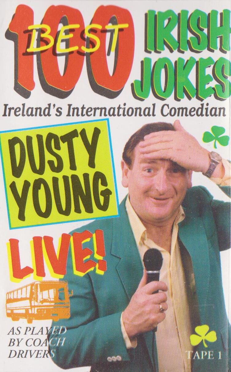 Over 100 Irish Jokes (Tape 1) by Dusty Young (Album, Stand-Up Comedy ...