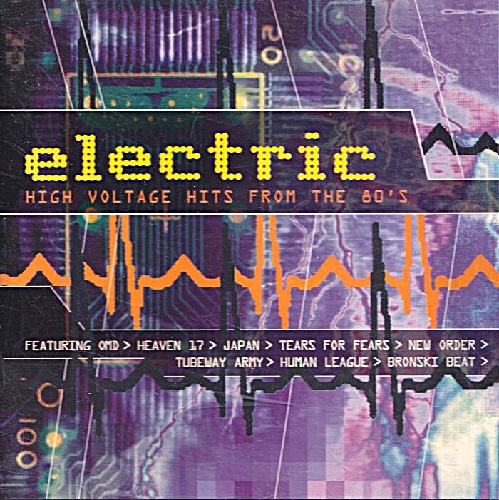 Electric: High Voltage Hits From the 80's by Various Artists ...