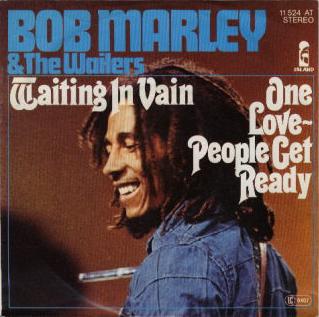 Waiting in Vain / One Love - People Get Ready by Bob Marley & The Wailers (Single; Island; 11 ...