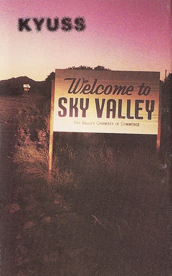 Welcome to Sky Valley by Kyuss (Album; Elektra; 61571-4): Reviews, Ratings, Credits, Song list ...