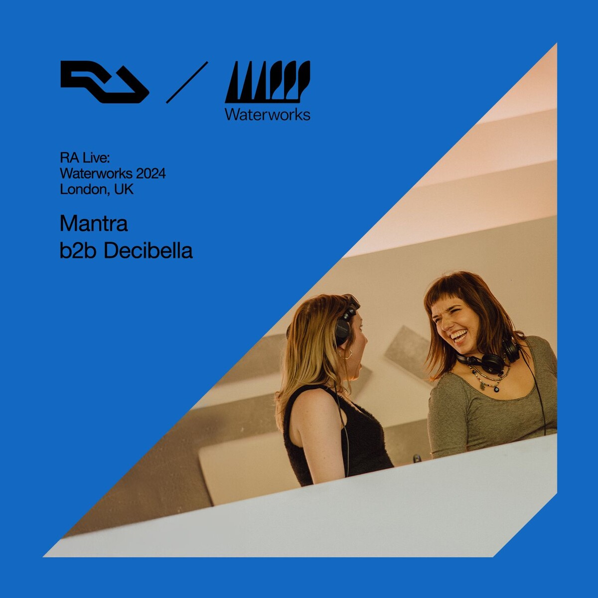 RA Live: Waterworks Festival 2024 by Mantra & Decibella (DJ Mix ...