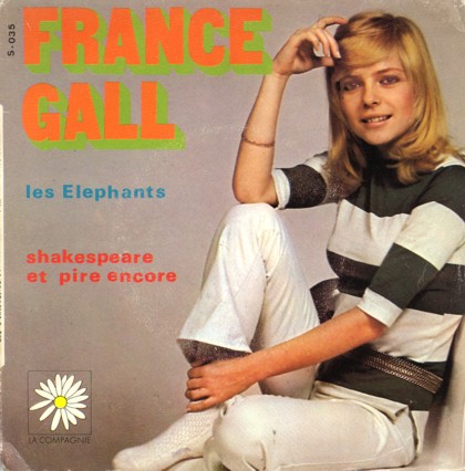 Les éléphants / Shakespeare et pire encore by France Gall (Single ...