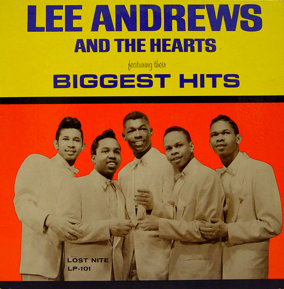 Biggest Hits by Lee Andrews and The Hearts (Compilation, Doo-Wop ...