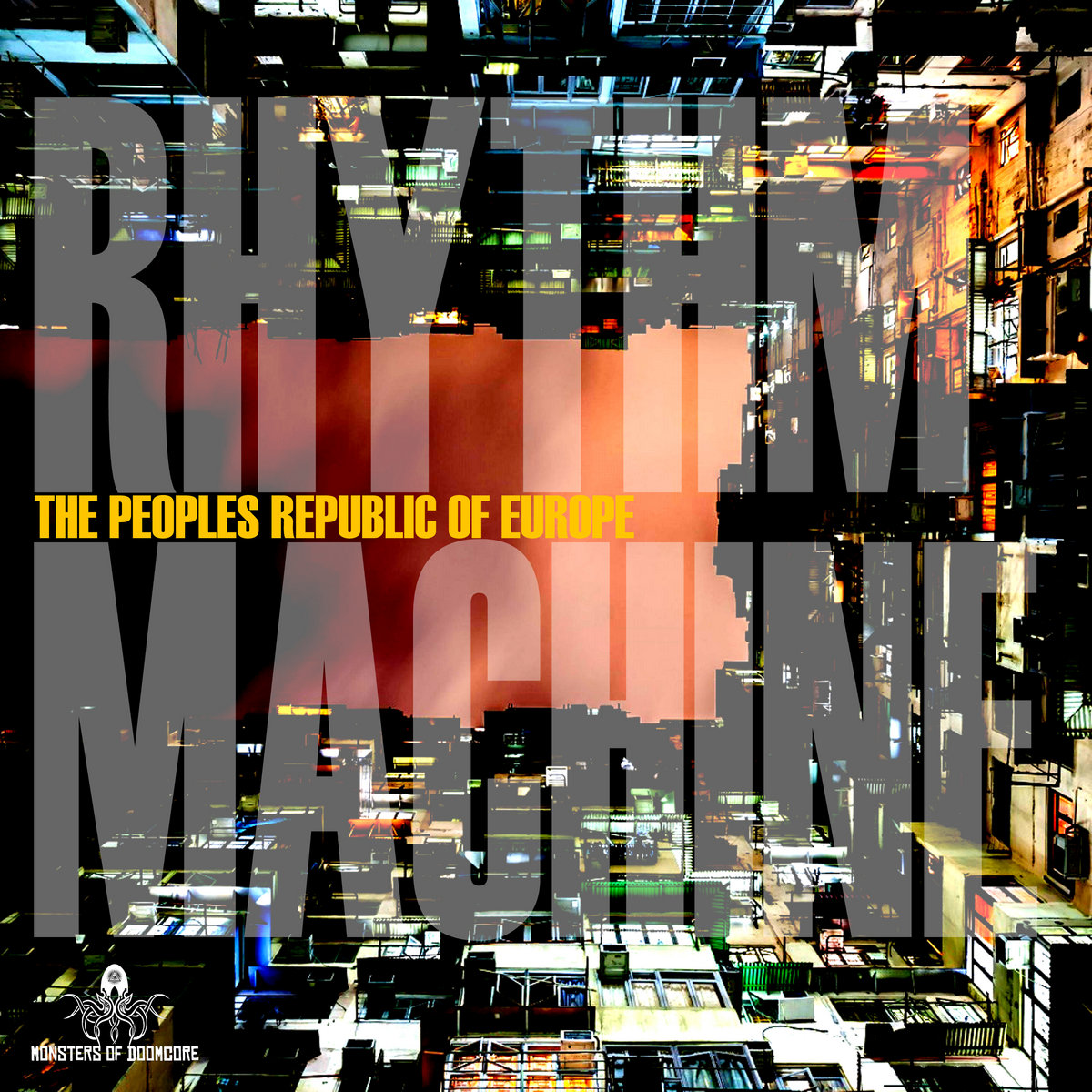 Rhythm Machine by The Peoples Republic of Europe (EP, Power Noise ...