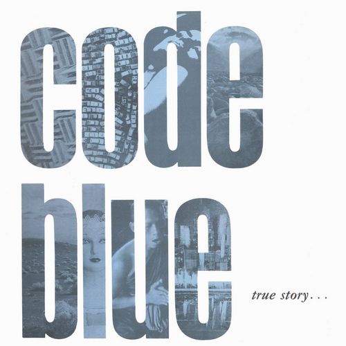 True Story... by Code Blue (Album, New Wave): Reviews, Ratings, Credits ...