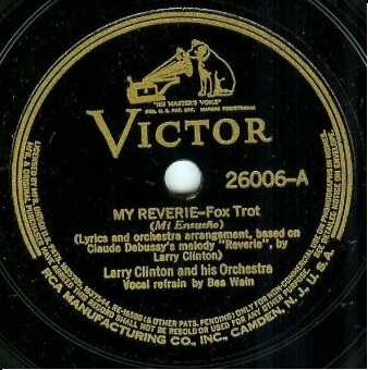 My Reverie / Boogie Woogie Blues by Larry Clinton and His Orchestra ...