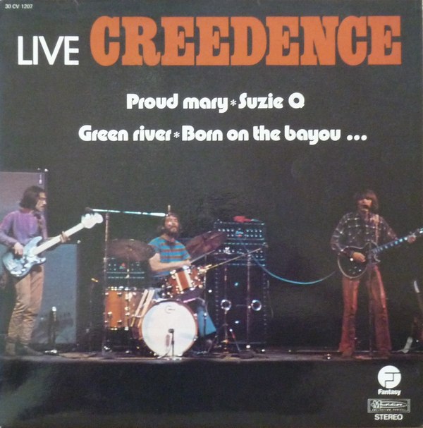 Live Creedence by Creedence Clearwater Revival (Album; Musidisc; 30 CV ...