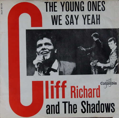 The Young Ones / We Say Yeah by Cliff Richard and The Shadows (Single ...