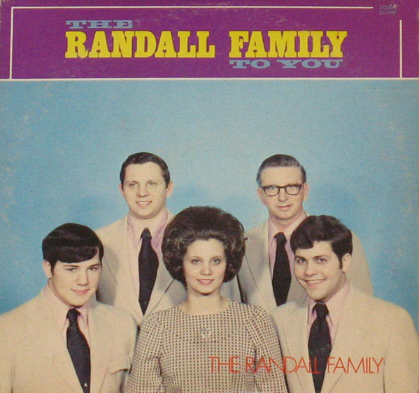 The Randall Family to You by The Randall Family (Album, Country Gospel ...