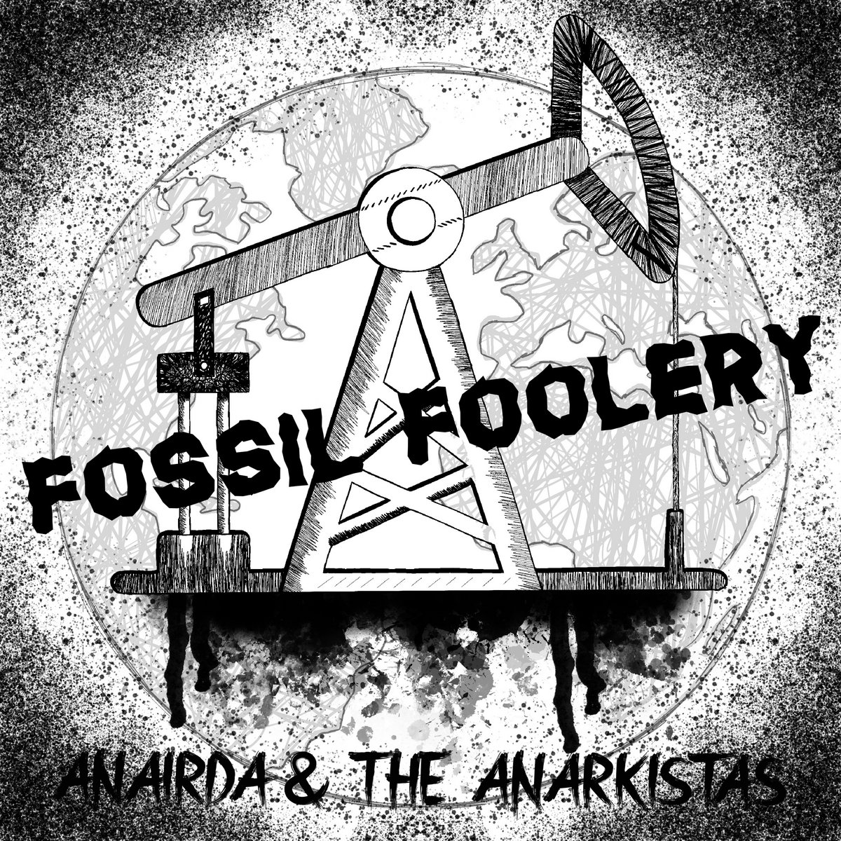 Fossil Foolery by Anairda and The Anarkistas (EP): Reviews, Ratings ...