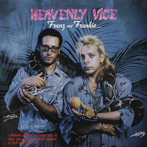 Heavenly Vice / Let Me Go by Franz and Frankie (Single, Italo-Disco): Reviews, Ratings, Credits ...