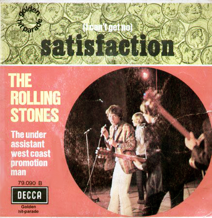 (I Can't Get No) Satisfaction / The Under-Assistant West Coast ...