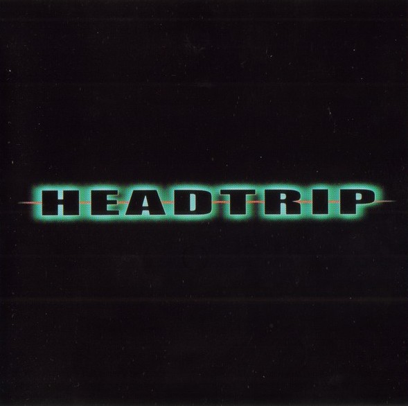 Headtrip by Headtrip (EP, Nu Metal): Reviews, Ratings, Credits, Song list - Rate Your Music