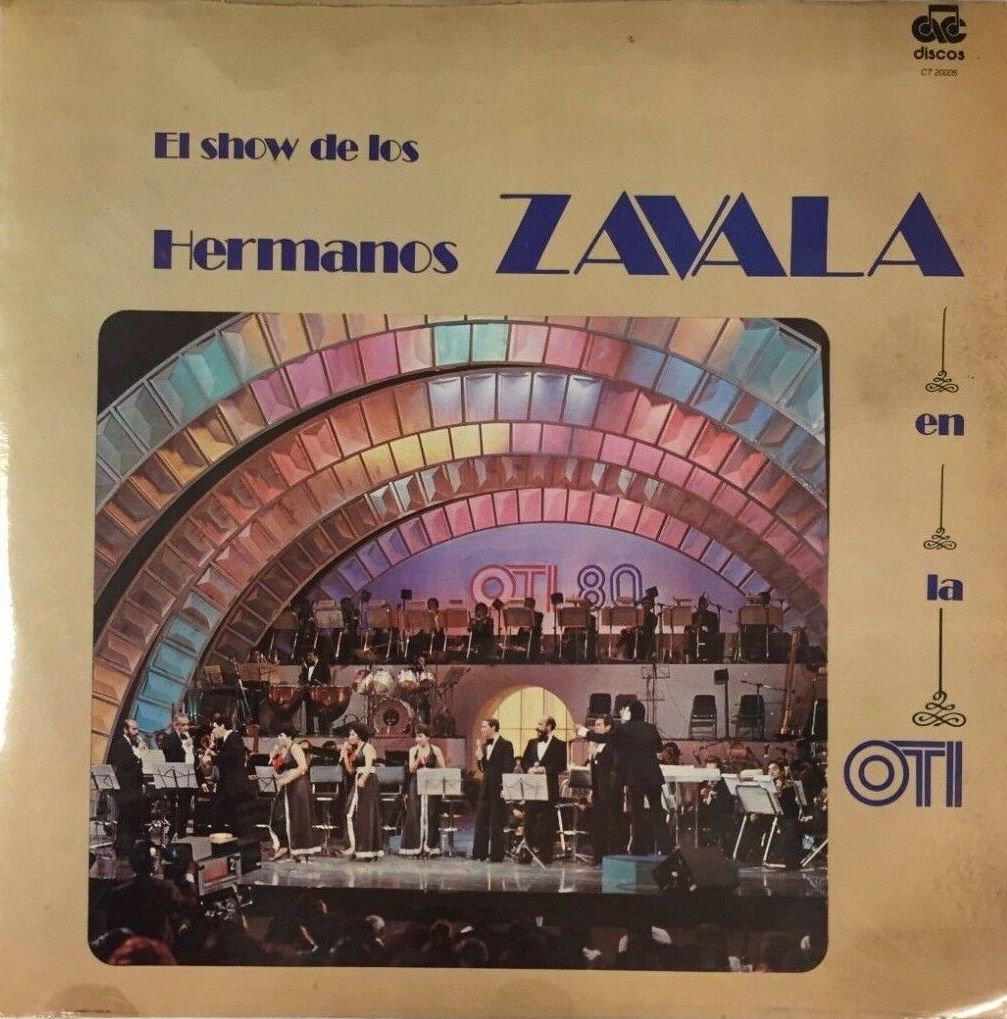 El show de los Hermanos Zavala en la OTI by Hermanos Zavala (Album; CT ...