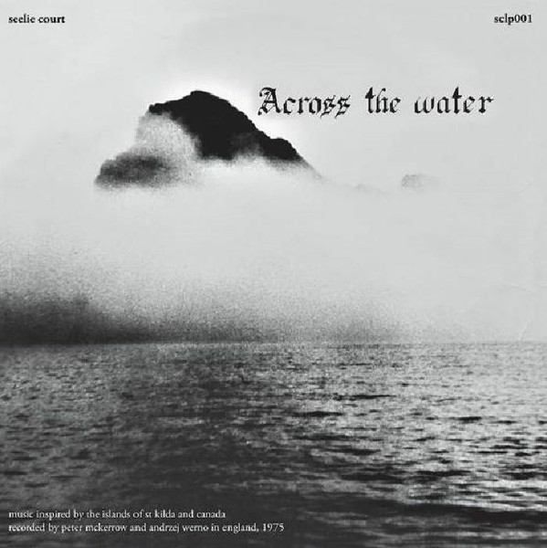 Across the Water Albums: songs, discography, biography, and listening ...