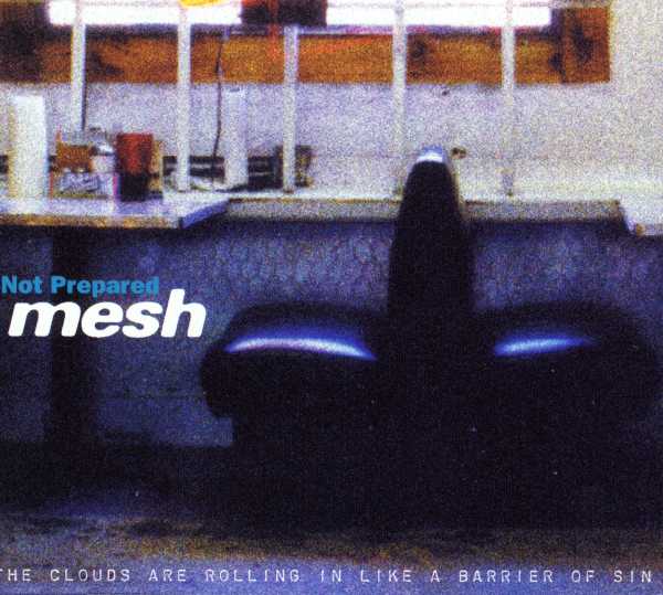 Not Prepared by Mesh (Single, Synthpop): Reviews, Ratings, Credits ...