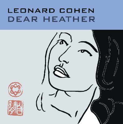 Dear Heather by Leonard Cohen (Album, Singer-Songwriter): Reviews ...