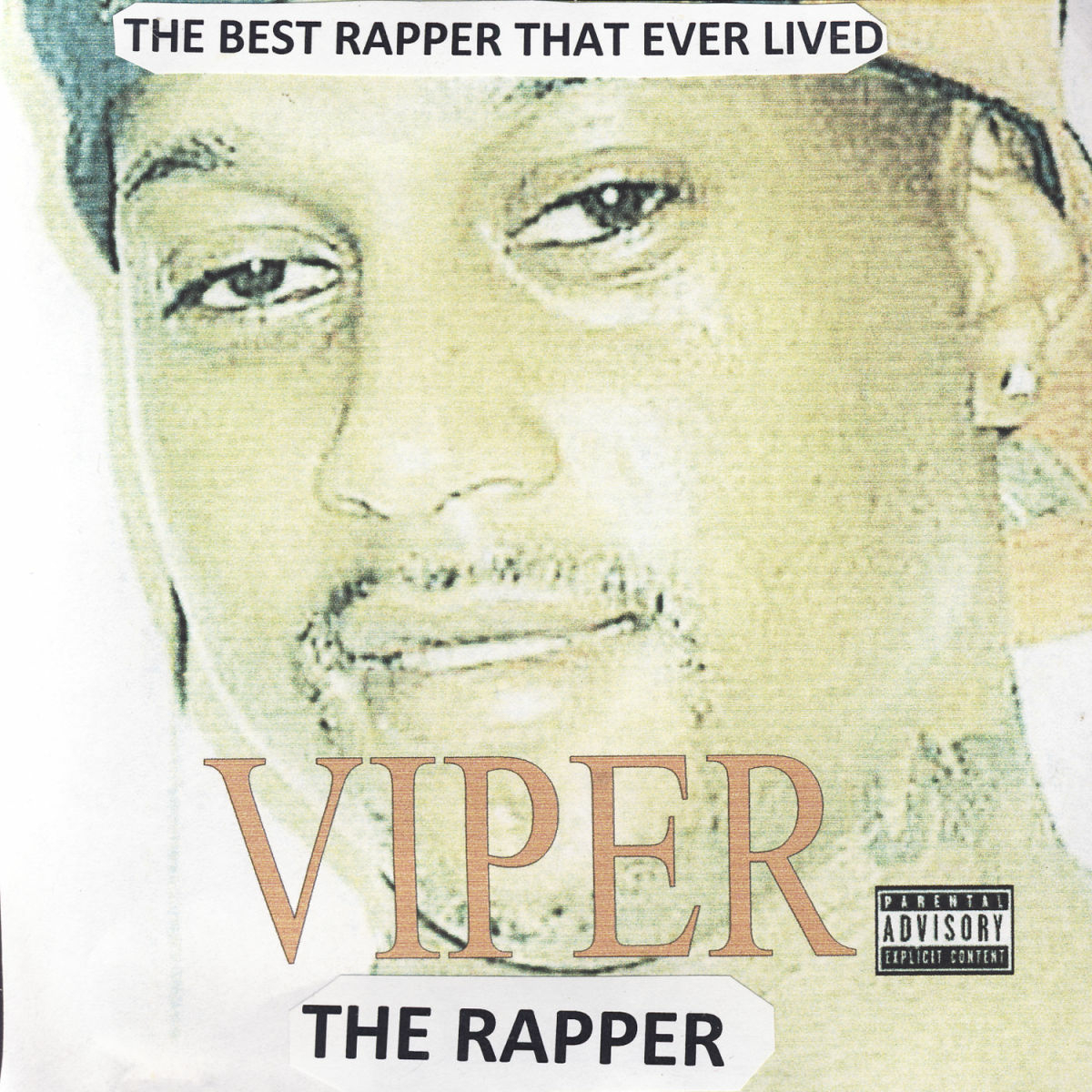 The Best Rapper That Ever Lived by Viper the Rapper (Compilation ...