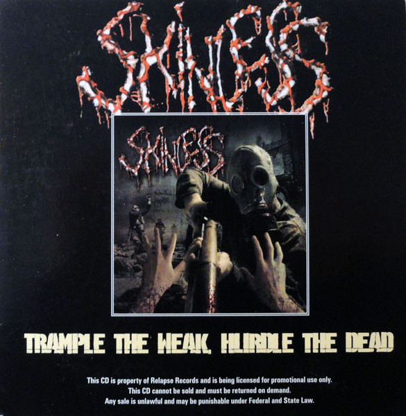 Trample the Weak, Hurdle the Dead by Skinless (Album; Relapse; RR 6446P ...