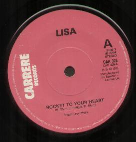 Rocket to Your Heart by Lisa (Single; Carrère; CAR 328): Reviews ...