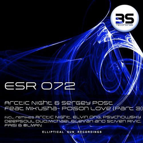 Poison Love (Part 3) by Arctic Night & Sergey Post (Single; Elliptical Sun; ESR 072): Reviews ...